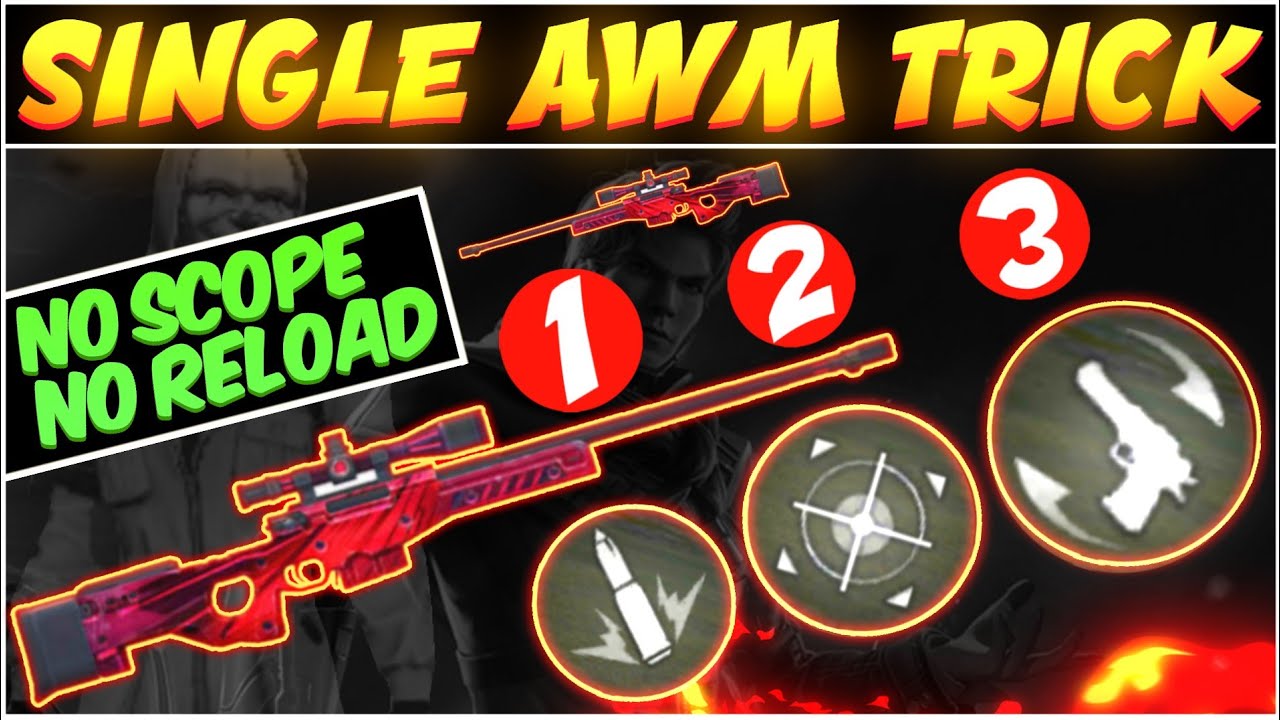 Single AWM No Reload Trick🔥|| AWM Tips And Tricks Free Fire || One AWM || New Trick For Single ...
