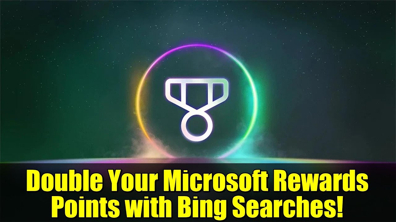 Double Your Microsoft Rewards Points with Bing Searches! - YouTube
