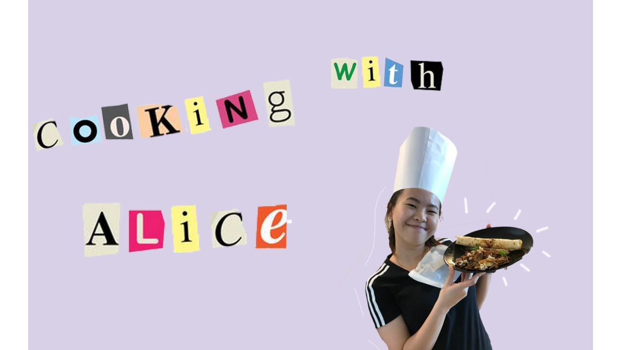 Cooking with Alice - YouTube