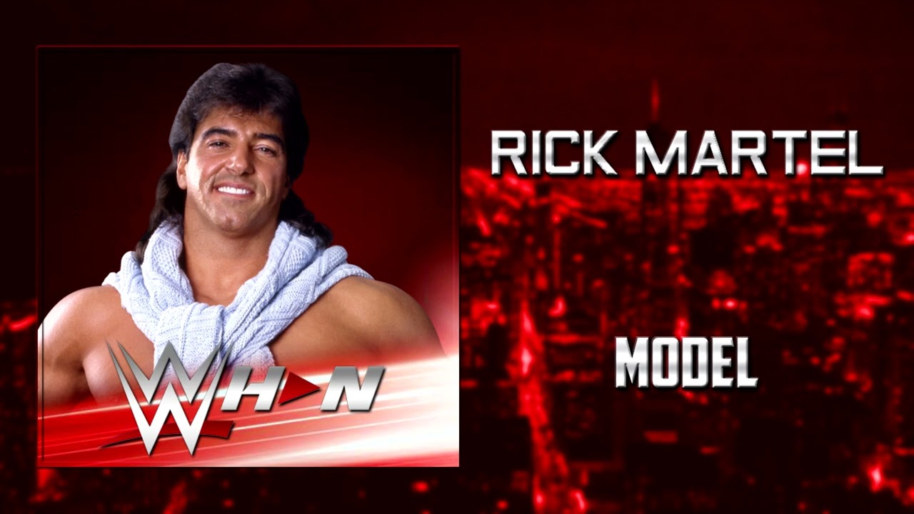 WWE: Rick "The Model" Martel - Model [Entrance Theme] + AE (Arena ...