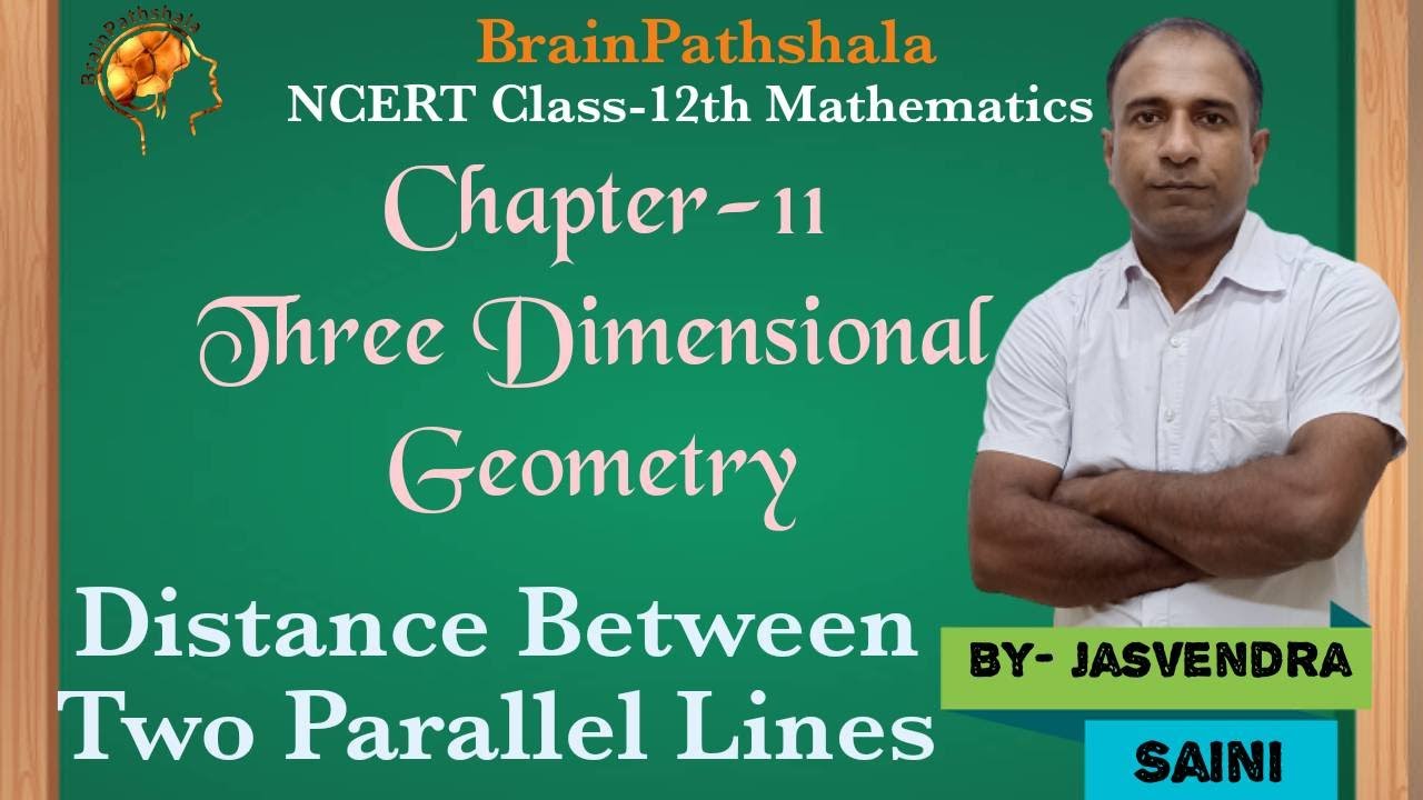 Distance Between Two Parallel Lines Class-12th Chapter-11Three ...