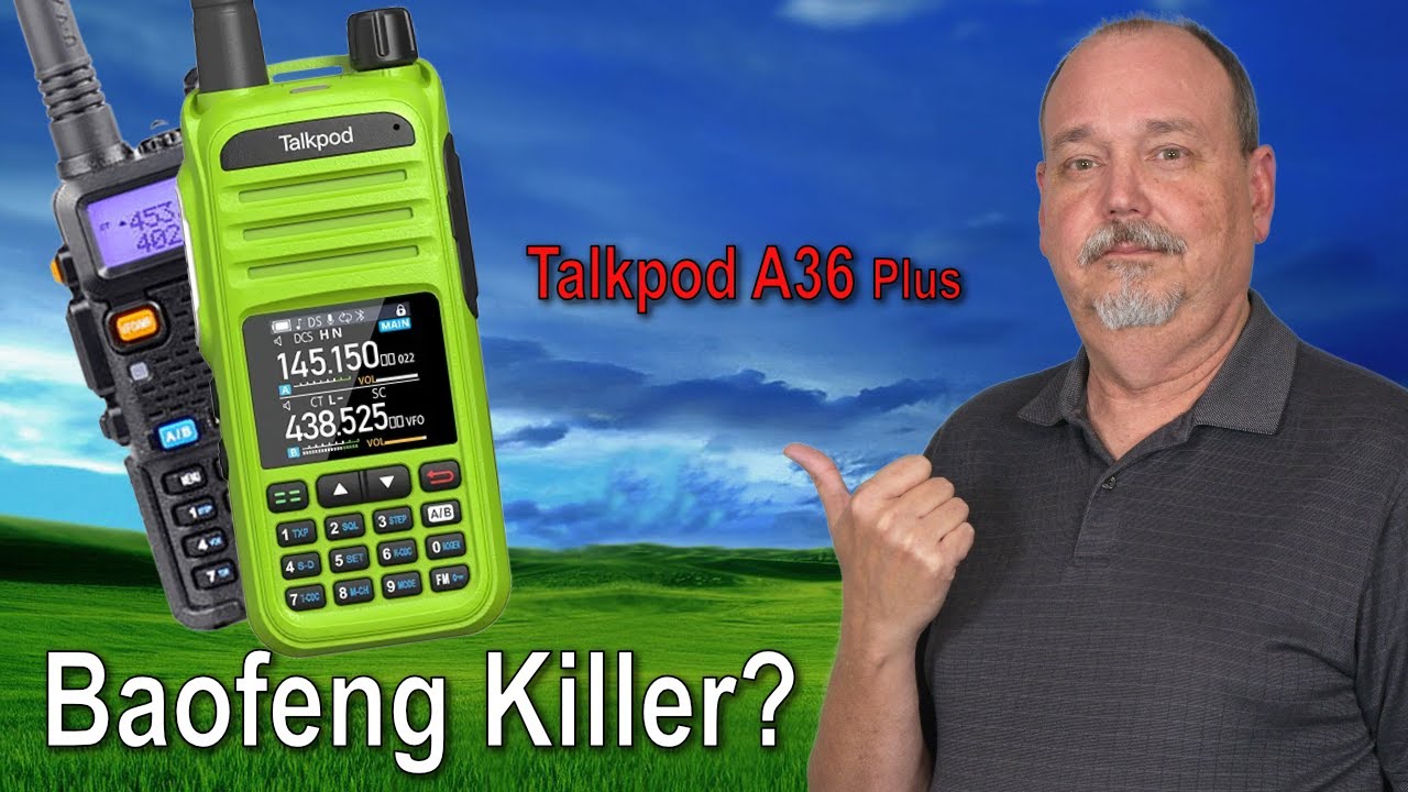 Talkpod A36 plus: Is it a Baofeng Killer? - YouTube