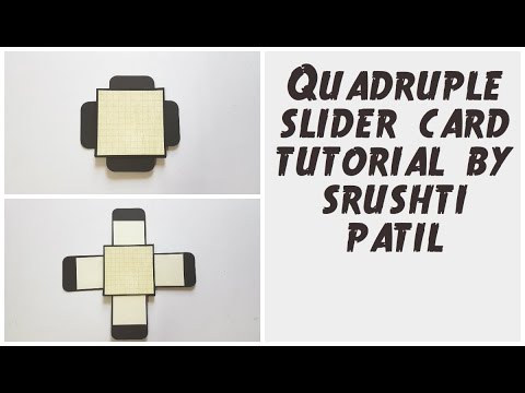 Quadruple Slider Card Tutorial / 4 Sided Slider Card By Srushti Patil | Explosion box Cards ...