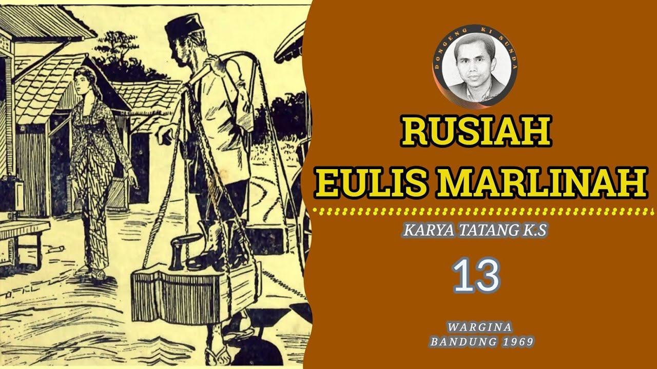 RUSIAH EULIS MARLINAH Eps.13 Dongeng Kisunda - YouTube