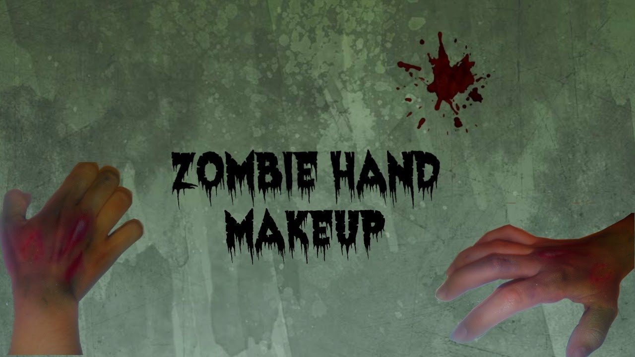 Zombie Hand Makeup - YouTube