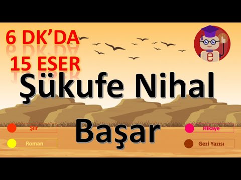 6 DK'DA ŞÜKUFE NİHAL BAŞAR - YKS/AYT Eser Hikayelendirme