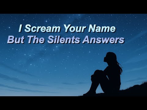 I Scream Your Name But The Silents Answers | Collab Song