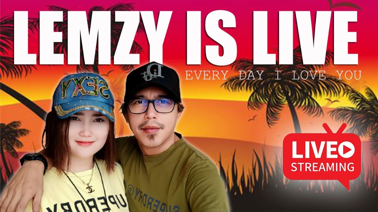 LEMZY IS LIVE!!! I EVERYDAY I LOVE YOU - YouTube