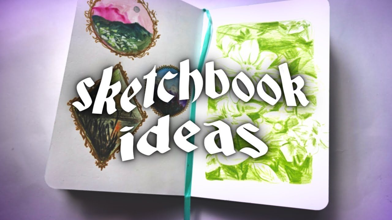 sketchbook ideas, episode 1 🌸 creative inspiration for drawing ...