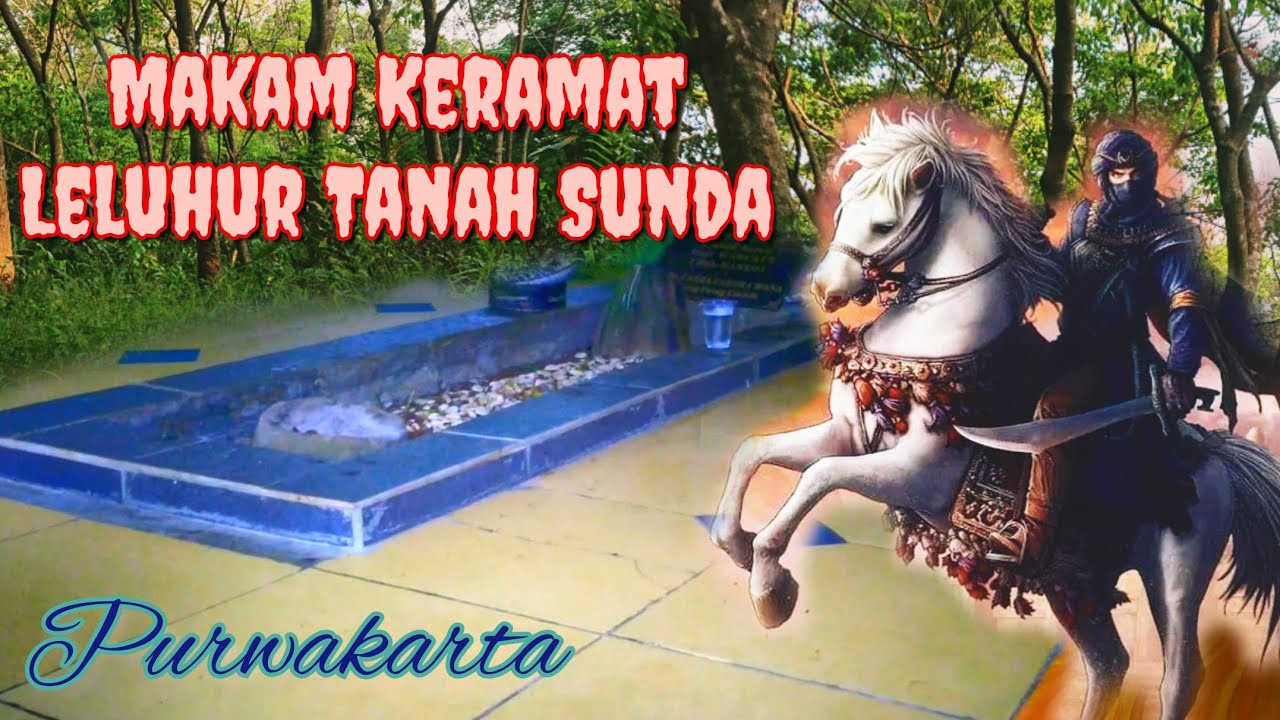 Makam Leluhur Tanah Sunda ][ Campaka, Purwakarta - YouTube