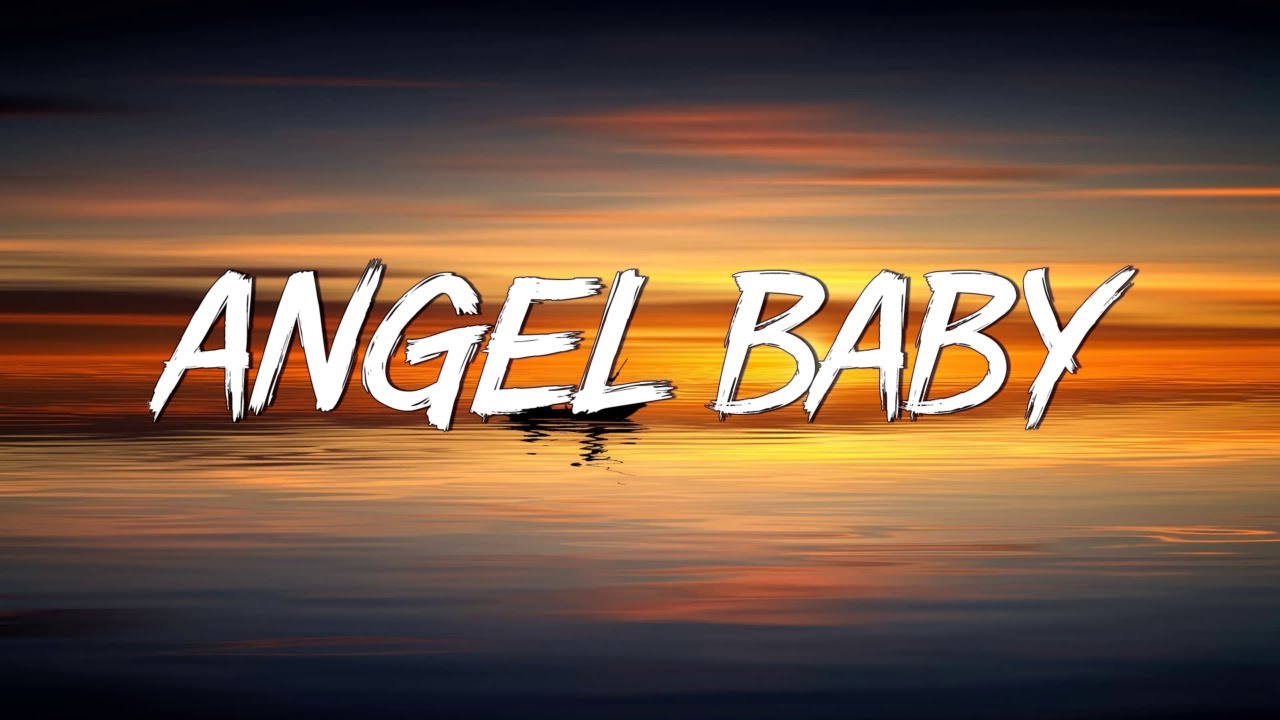 Angel Baby - Troye Sivan (Lyrics) || Jamie Miller, Charlie Puth (Mix ...