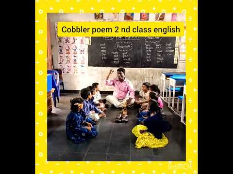 cobbler poem 2 nd class english - YouTube