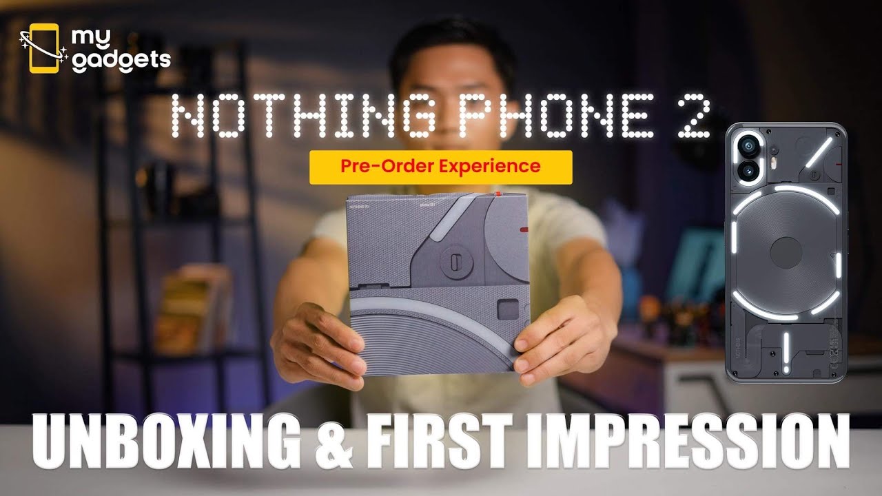 Nothing Phone 2 Unboxing & First Impression - YouTube