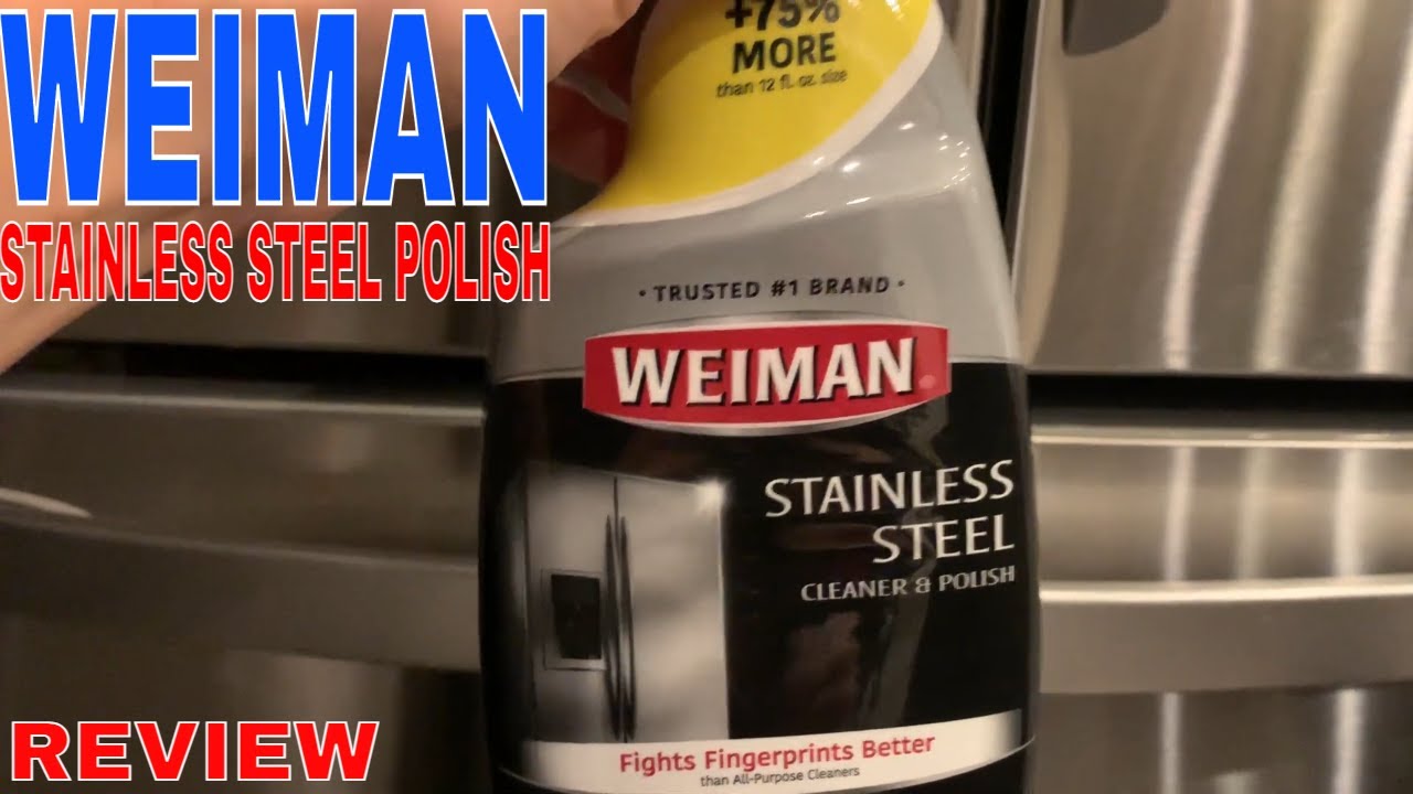 Weiman Stainless Steel Polish 🔴 - YouTube