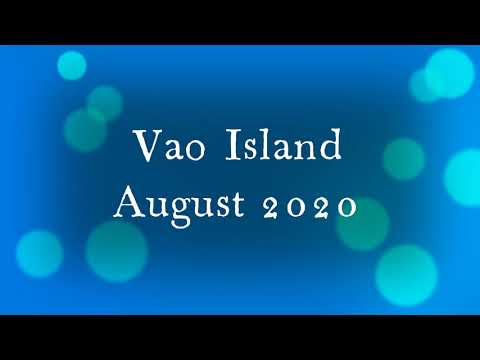 Vao Island with the Butterfly Trust August 2020 - YouTube