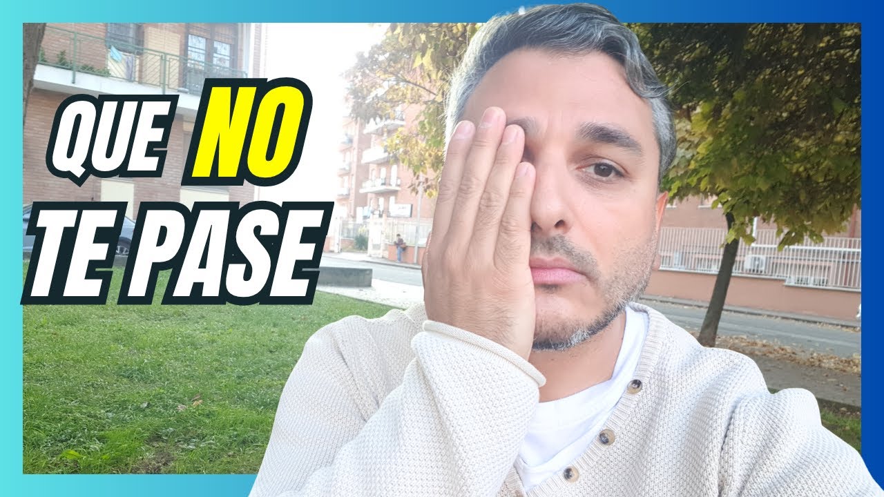 NO COMETAS ÉSTOS ERRORES AL EMIGRAR!! 🇮🇹 - YouTube