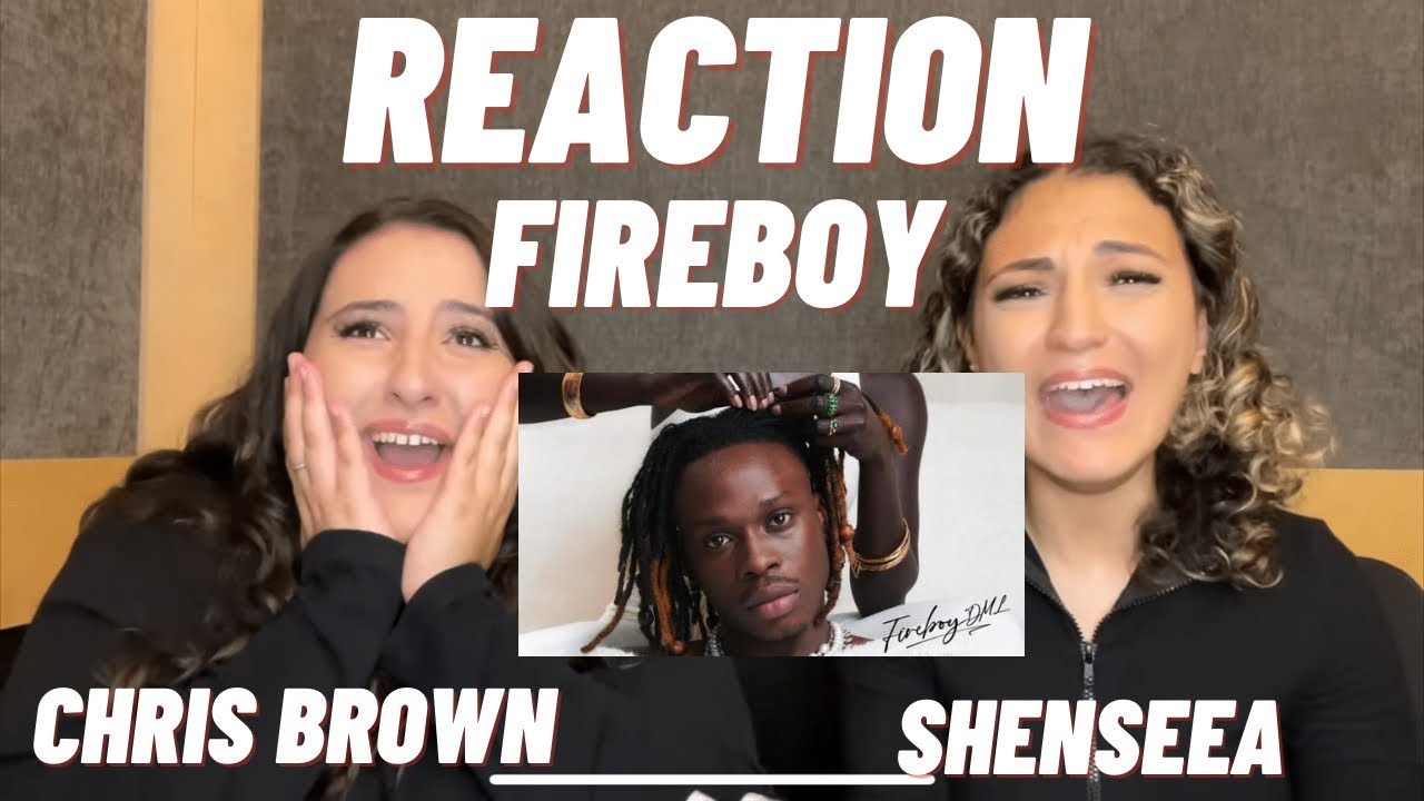 Fireboy DML - Diana ft Chris Brown & Shenseea / MUSIC REACTION - YouTube