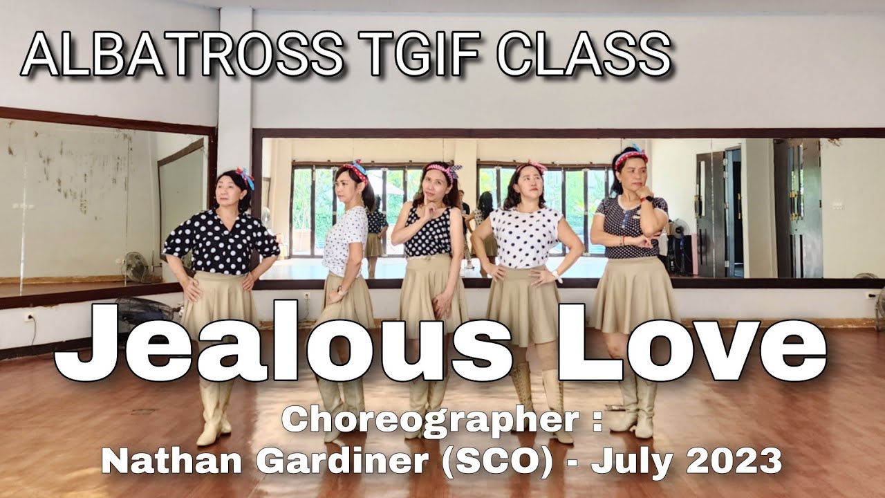 TGIF | Jealous Love | LINE DANCE | Intermediate | Nathan Gardiner - YouTube
