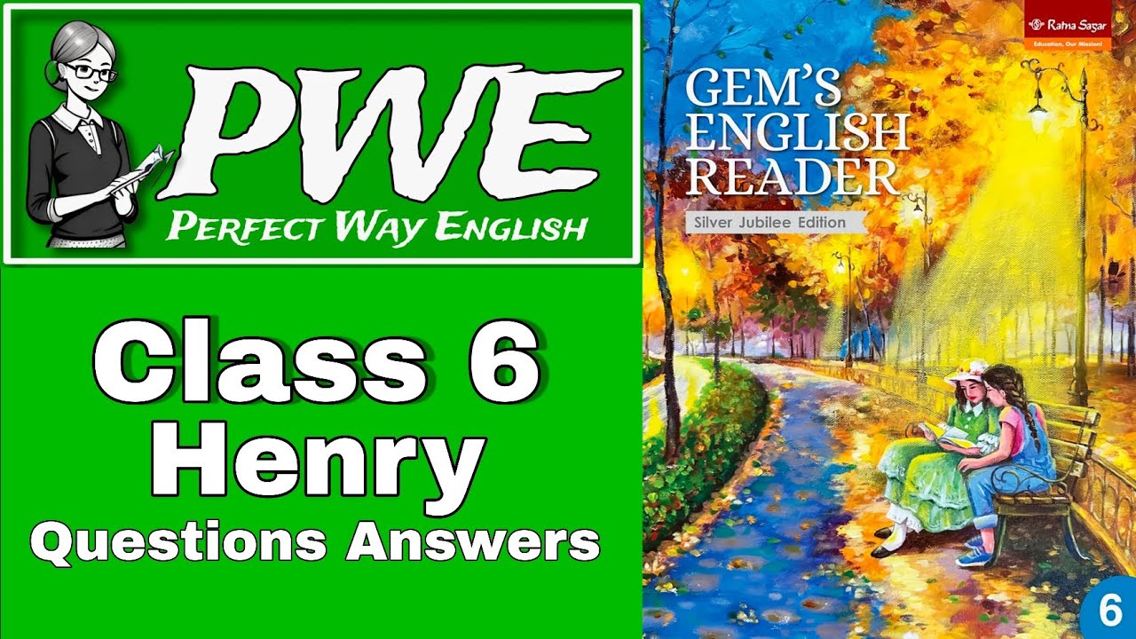 Henry Questions Answers || Class 6 || Chapter 1 - YouTube
