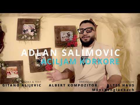 ADLAN SALIMOVIC ACILJAM KORKORE HIT 2026