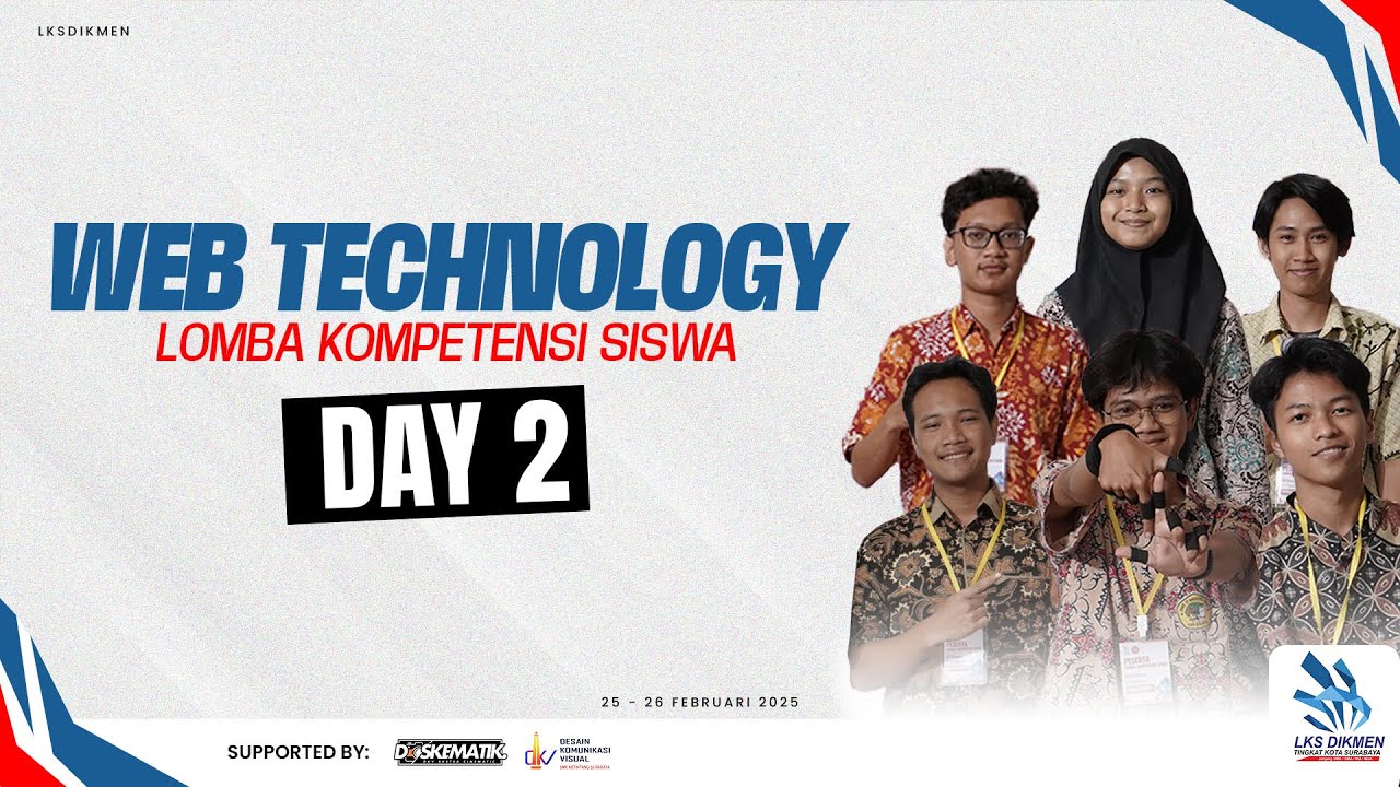 🔴 LIVE - LOMBA KOMPETENSI SISWA WEB TECHNOLOGY KOTA SURABAYA - DAY 2 - YouTube