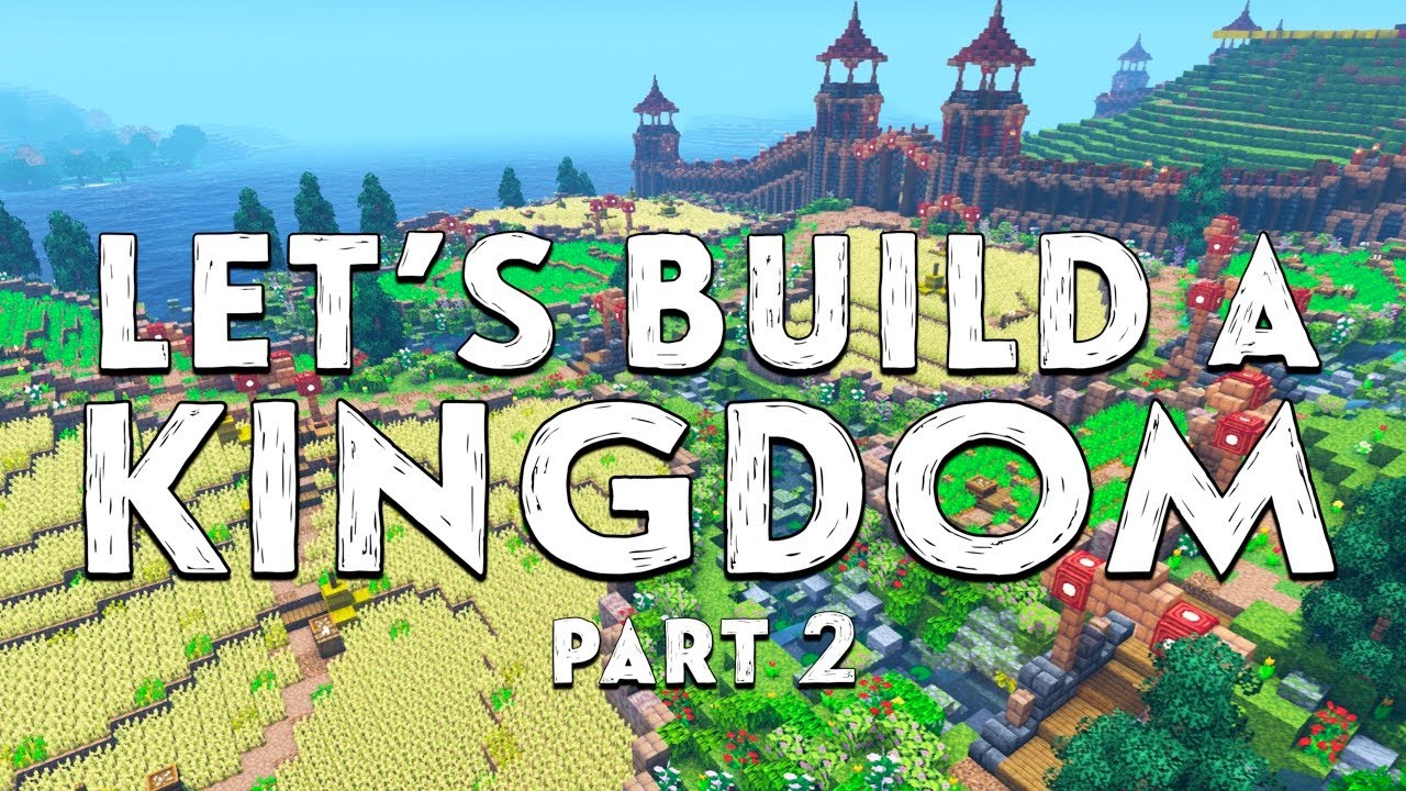 Let's Build a Kingdom in Minecraft 1.19 | Part 2 - YouTube
