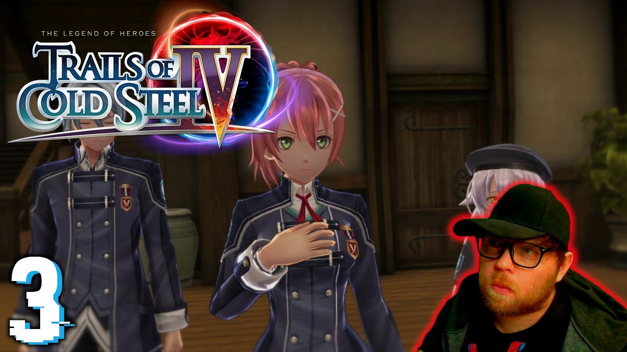 Trails of Cold Steel IV [Part 3] | Nightfall (Prologue) | Let's Play ...