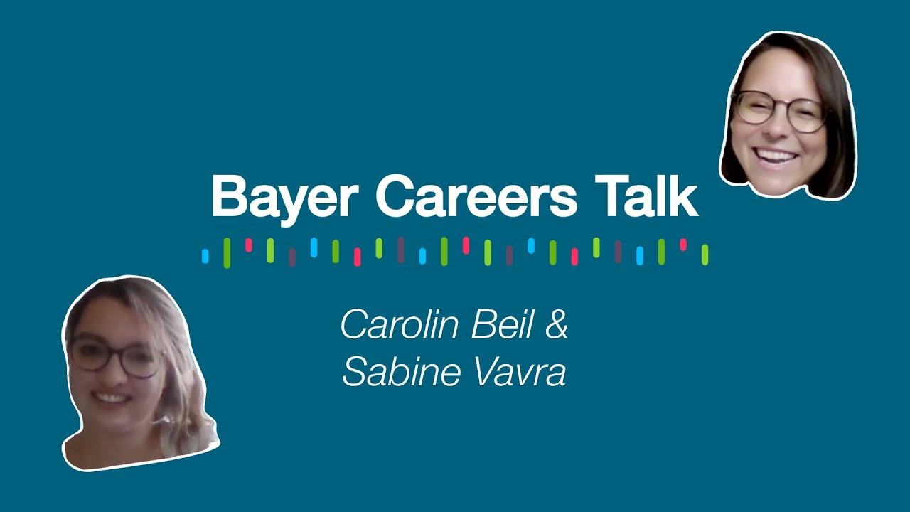 Bayer Careers Talk: Carolin Beil & Sabine Vavra - YouTube