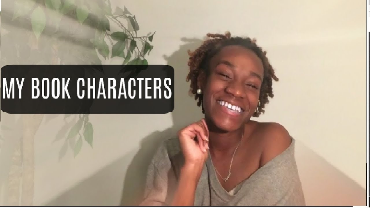 SHARING MY CHARACTERS FROM MY BOOKS - YouTube