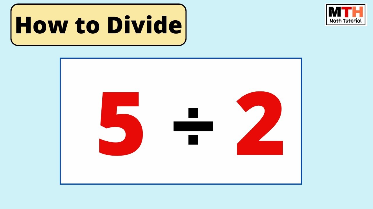 5 divided by 2 (5÷2) | Long division - YouTube