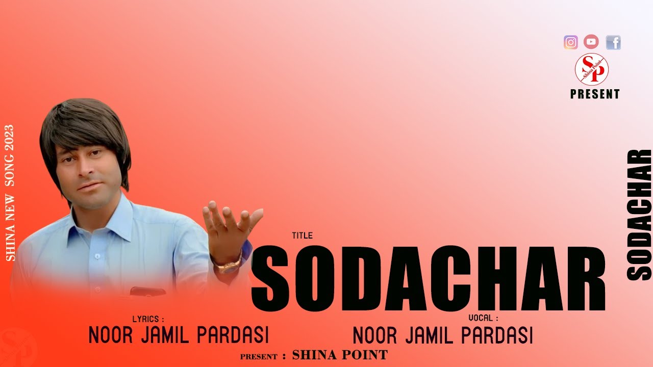 Noor Jamil Pardasi new song | sodachar | kohistani new song 2023 - YouTube