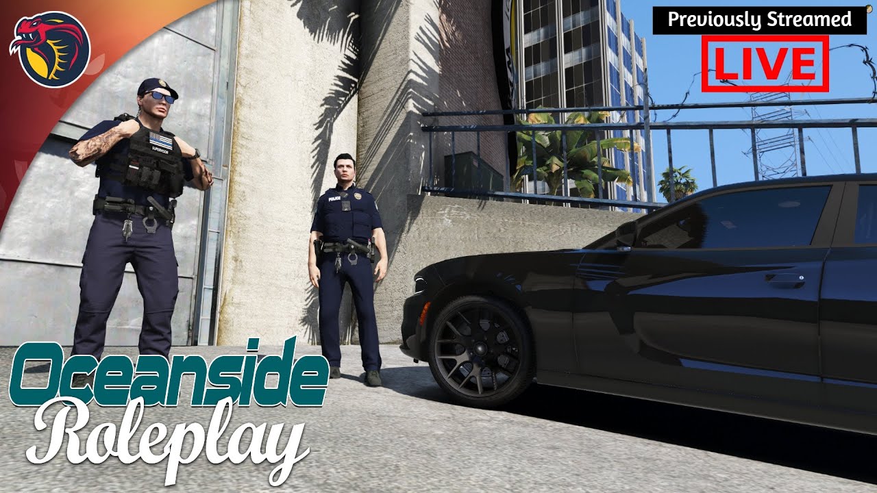 Oceanside RP LEO | Patrolling with an Old Friend (Streamed 4/16/21 ...