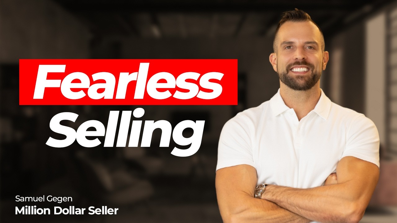 Fearless Selling: How to Push Past Fear & Grow Your Business - YouTube