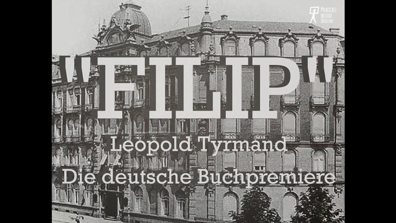 FILIP von Leopold Tyrmand - Kurzfilm über erste deutsche ...