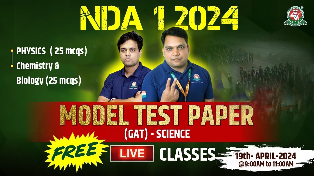 NDA 1 2024 | NDA MODEL TEST PAPER (GAT) - SCIENCE - YouTube