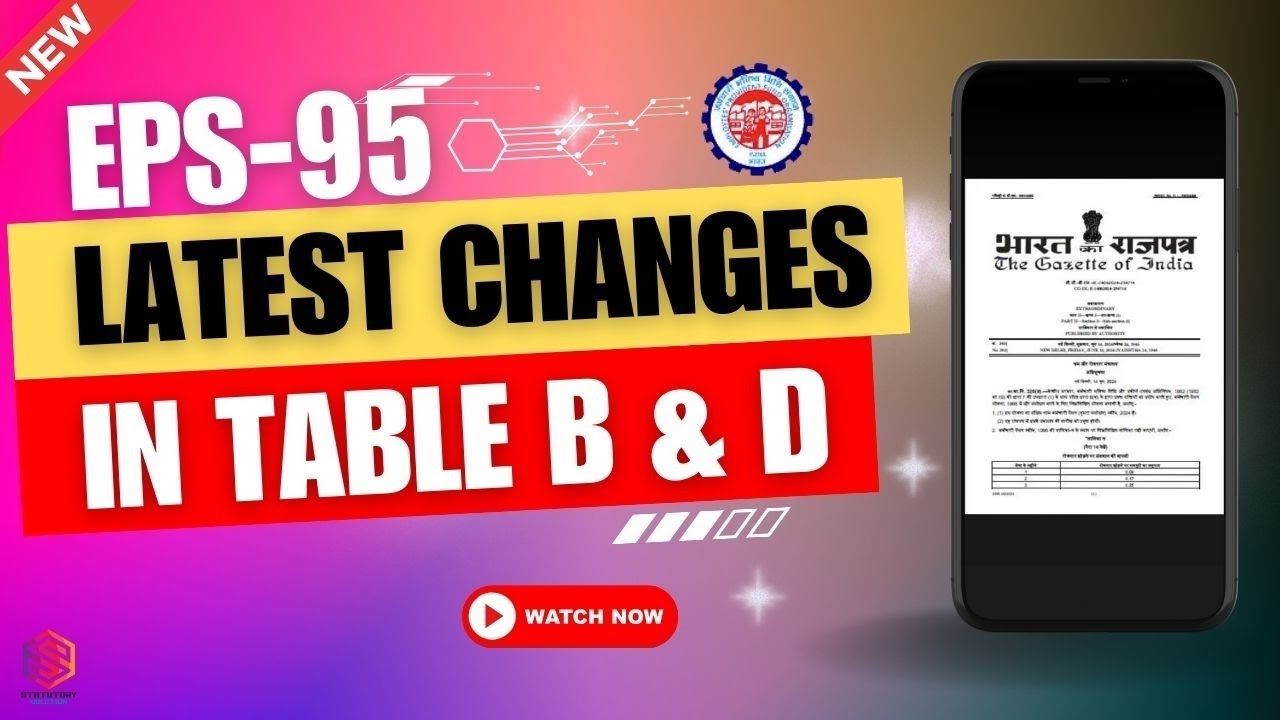 EPS 95 Latest Update in Table B & D 2024 | Important Update in Pension ...