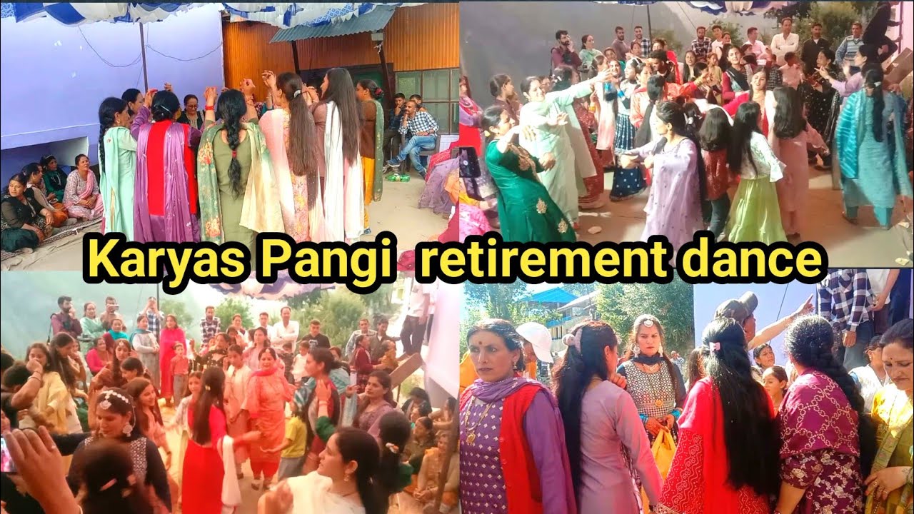 Pangi Karyas Retirement Dance💃 Part-2 || पांगी फोल्क डांस | Pangi dance ...