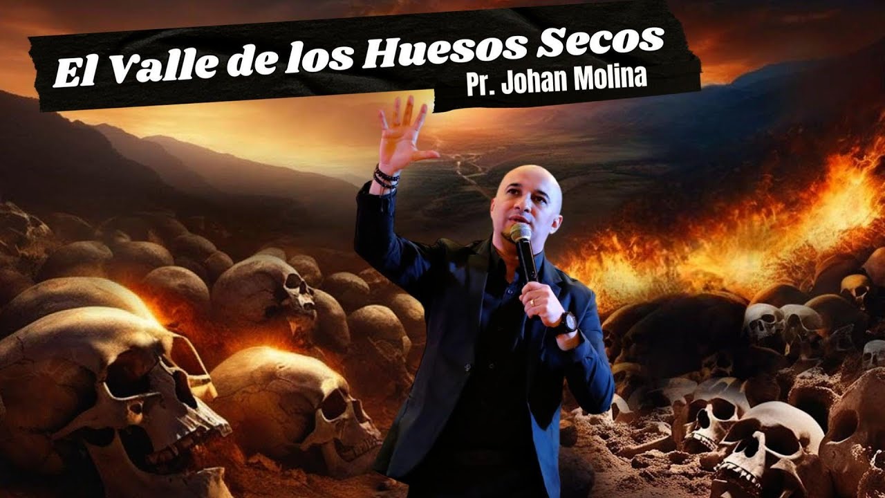 🔴 EL VALLE DE LOS HUESOS SECOS - YouTube