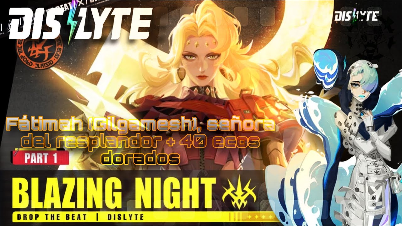 Dislyte: Noche Abrasadora #1 Fatimah (Gilgamesh), resplandor justiciero ...