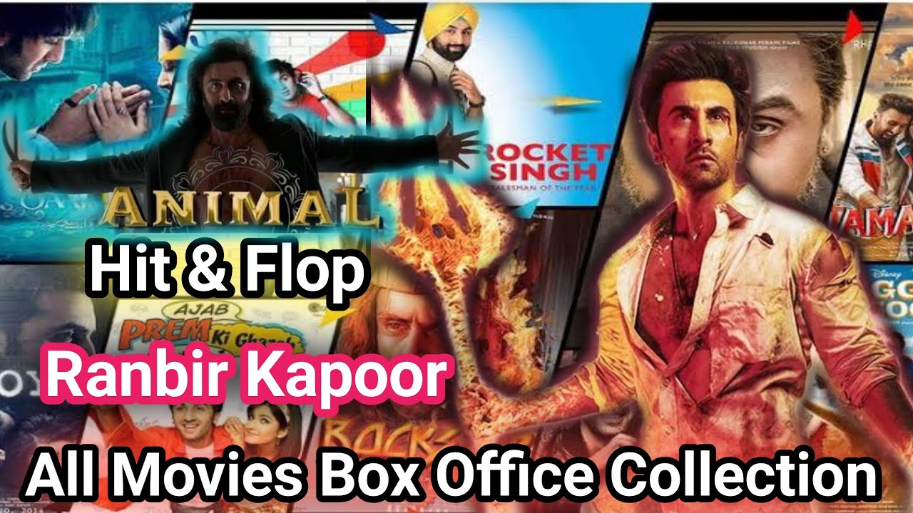 Ranbir Kapoor All Movies Box Office Collection ll Ranbir Kapoor All ...