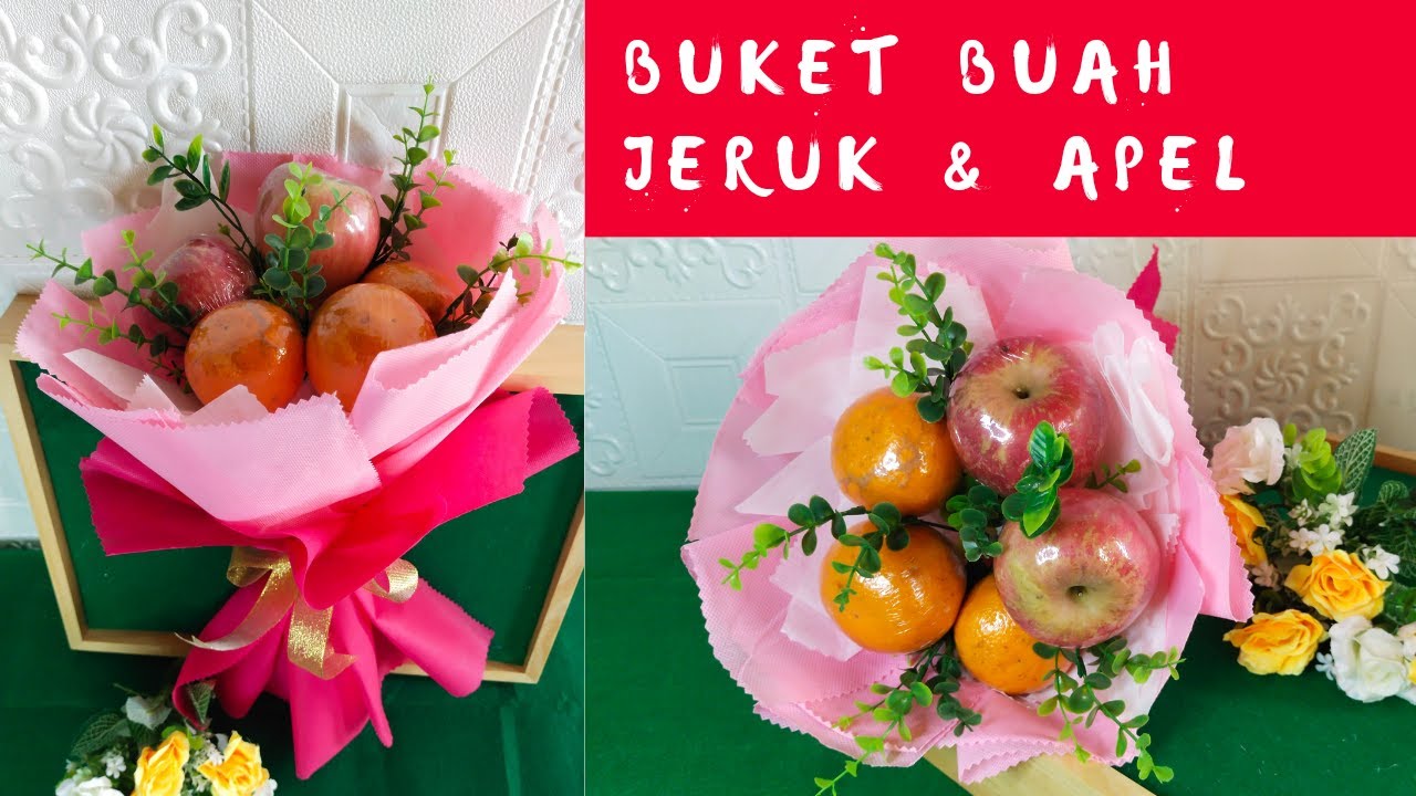 Cara membuat buket buah || buket buah segar - YouTube