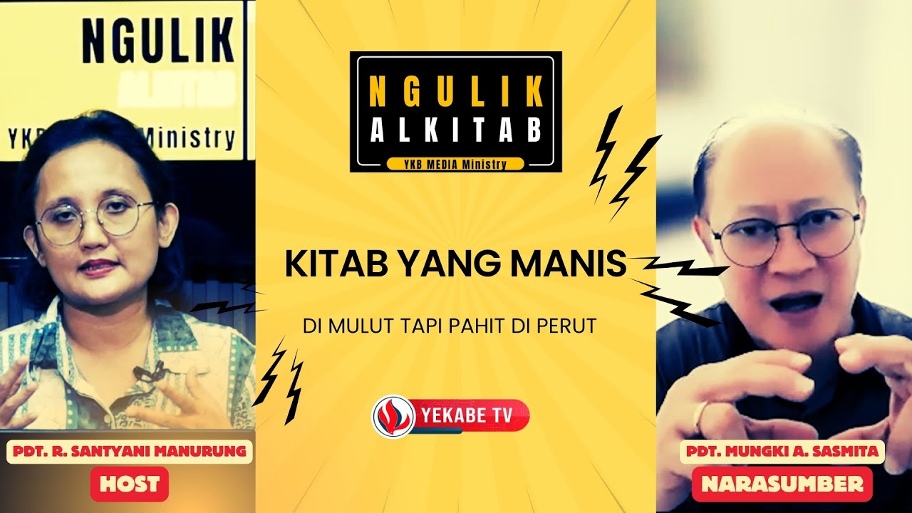 NGULIK ALKITAB #285 - KITAB YANG MANIS DI MULUT TAPI PAHIT DI PERUT ...