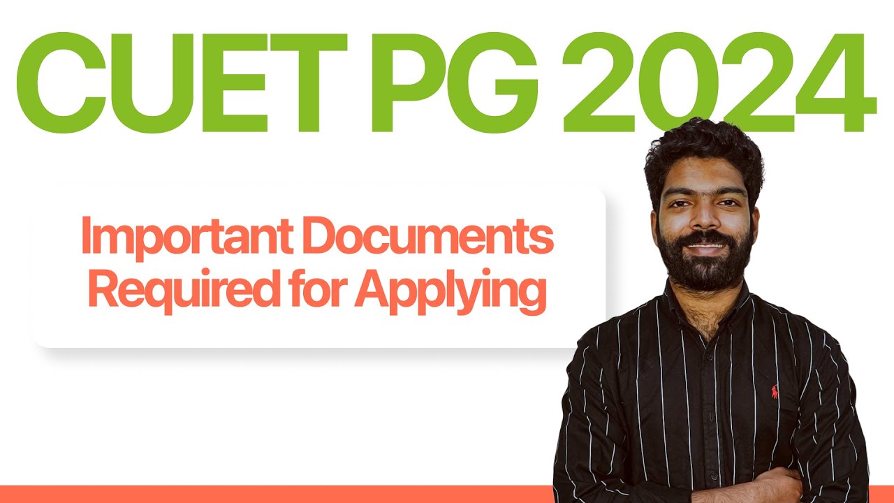 CUET PG 2024 | Application | Important Documents | Kerala's #1 CUET PG Coaching | Prepwise UG ...