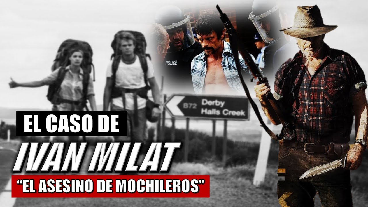 EL CASO de IVAN MILAT | EL ASESINO DE MOCHILEROS - YouTube