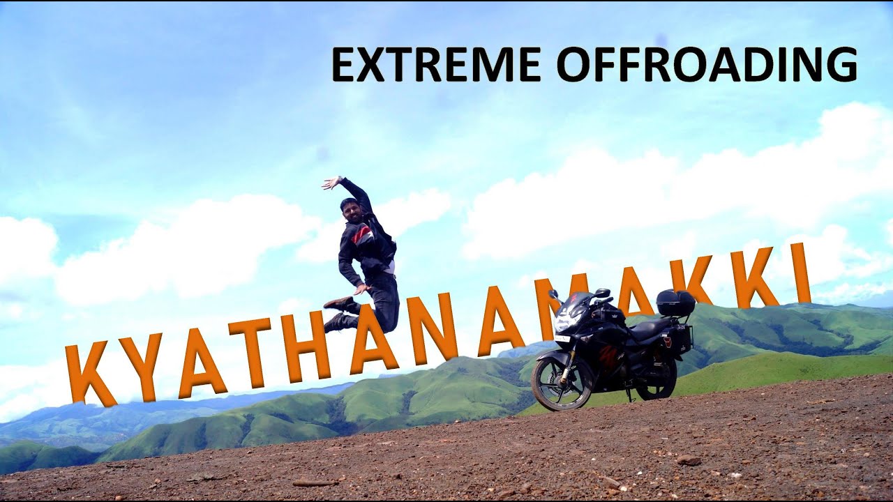 Kyatanamakki Bike Ride| Mangaluru to Kyathanamakki Hills | Extreme off ...
