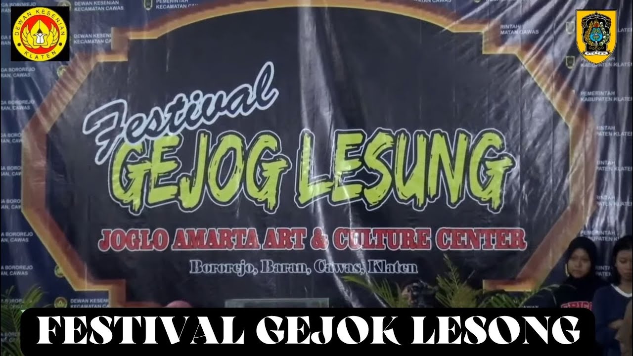 HARI KE-2 FESTIVAL GEJOG LESUNG TAHUN 2022-JOGLO AMARTA BARAN - YouTube