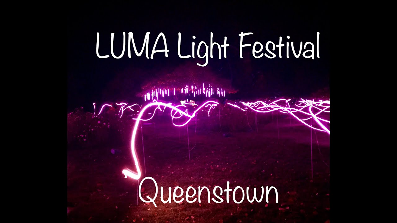 LUMA Light Festival Queenstown - YouTube