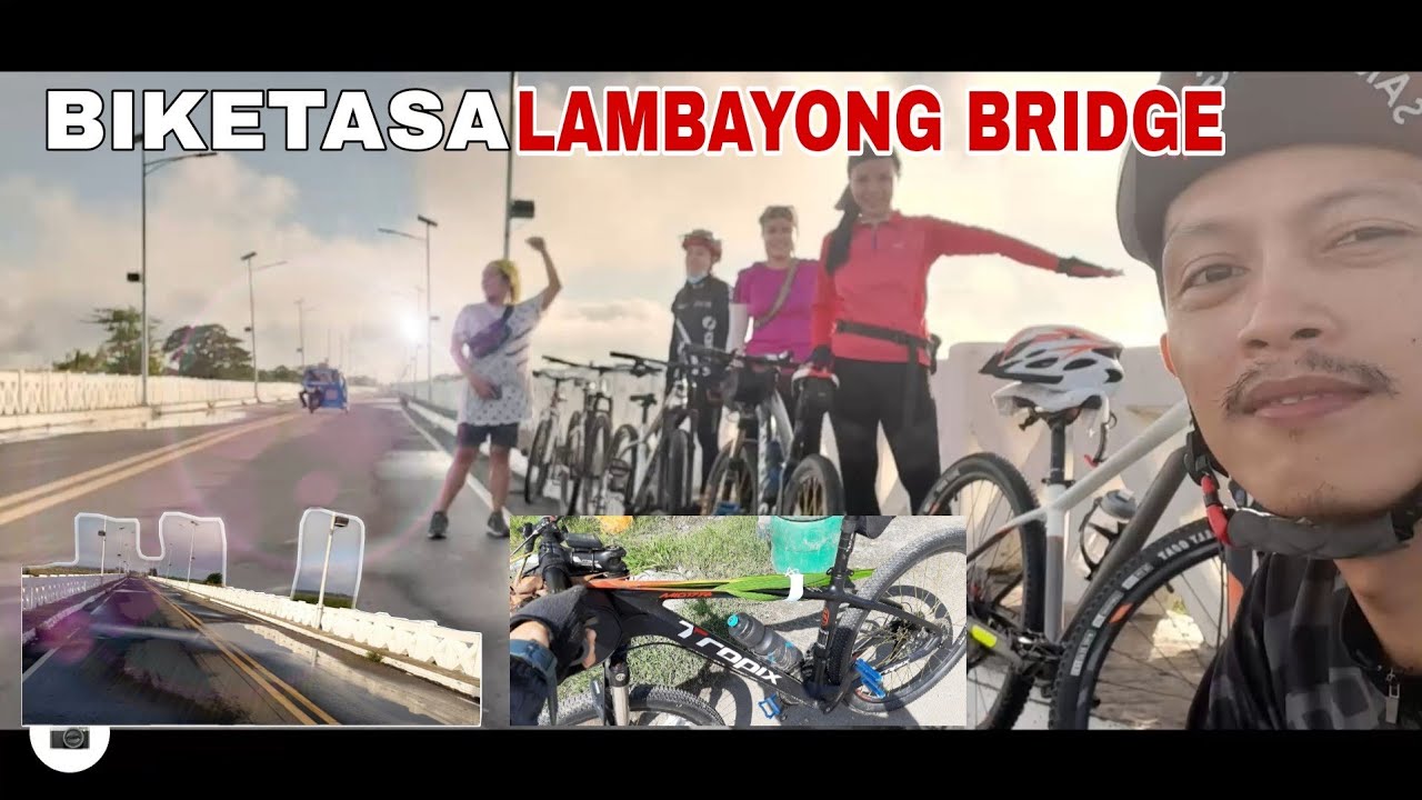 LAMBAYONG LONGEST BRIDGE || SUNDAY RIDE - YouTube