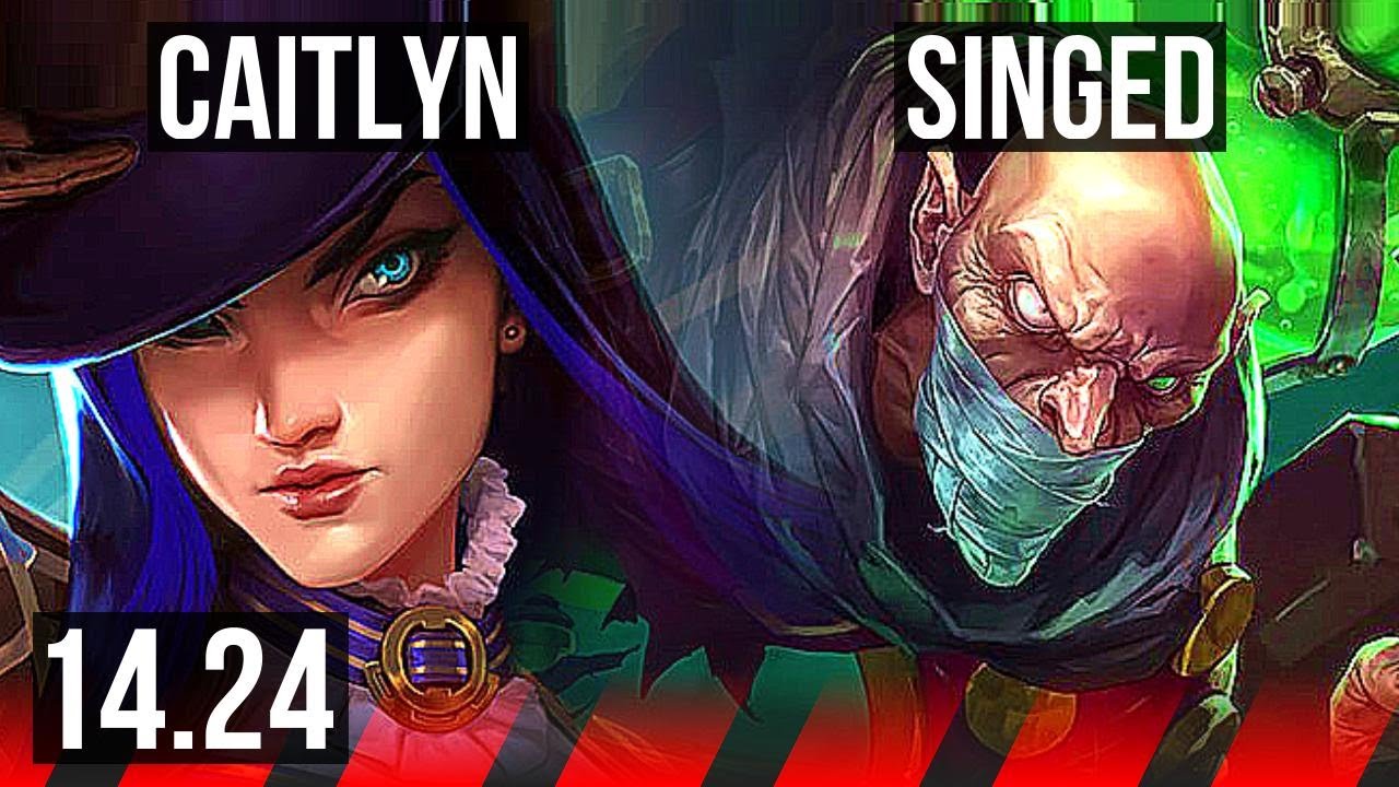 CAITLYN vs SINGED (TOP) | NA Master | 14.24 - YouTube