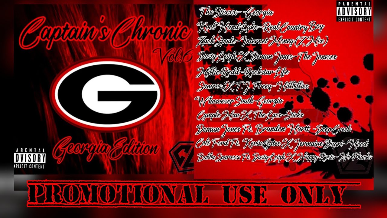 Captain's Chronic Vol. 6 Georgia Edition #captainscartel #countryrap ...